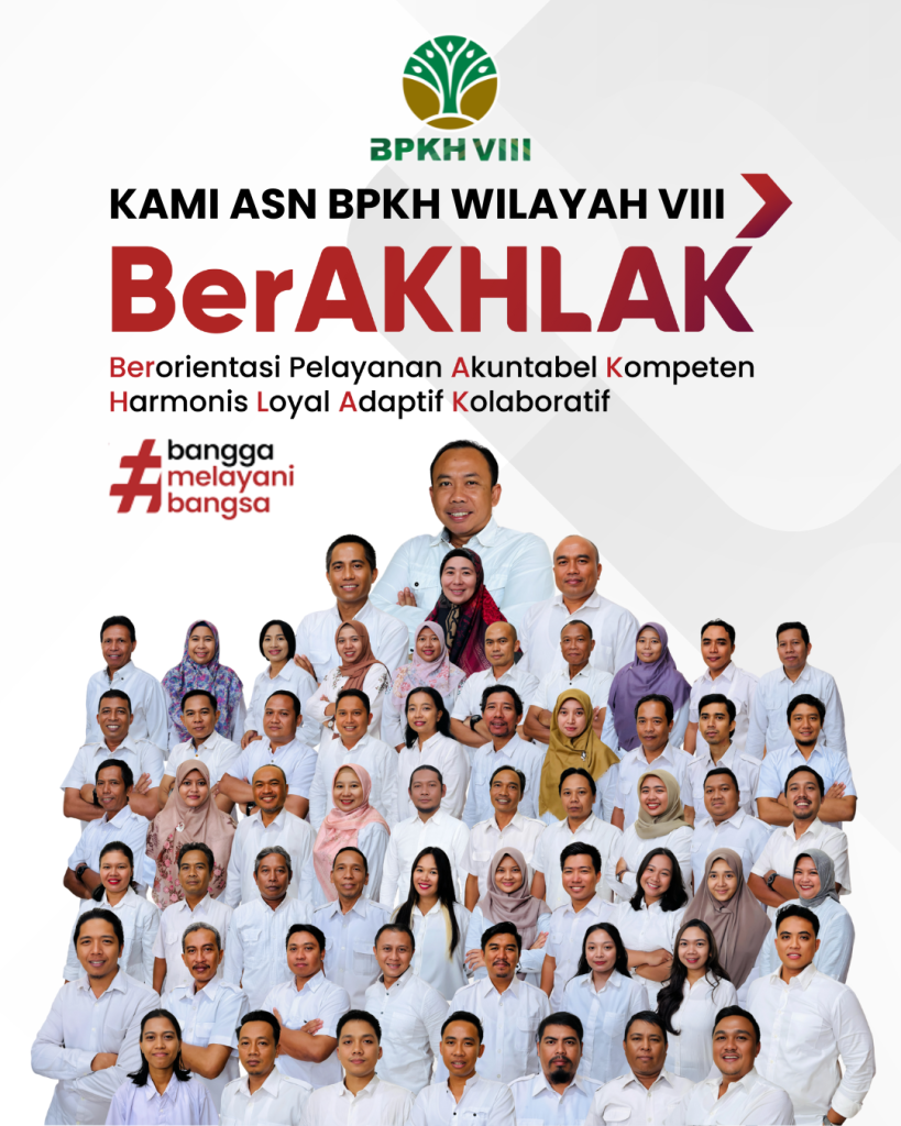 Core Values ASN BerAKHLAK – BPKH WILAYAH VIII